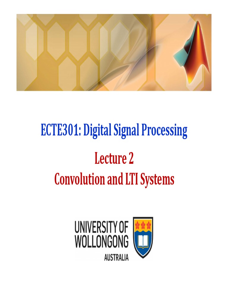 ECTE301: Digital Signal Processing: Convolution and LTI Systems | PDF | Convolution ...