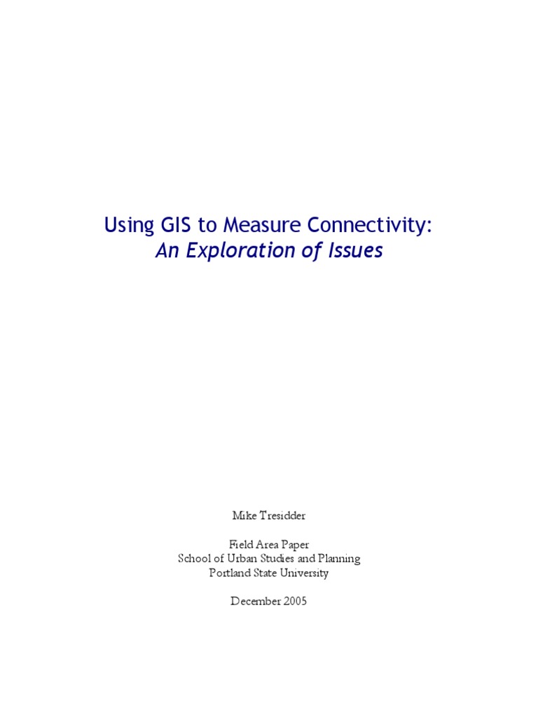 Using GIS To Measure Connectivity | PDF | Arc Gis | Geographic ...