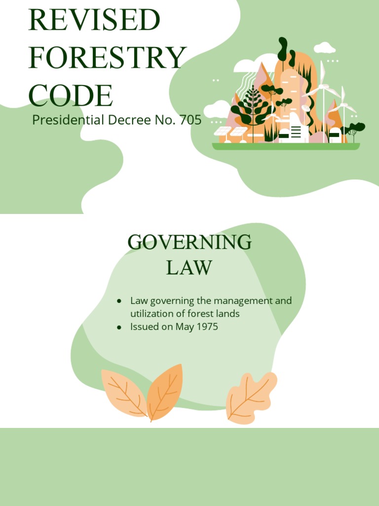PD 705 Revised Forestry Code | PDF | License | Forests