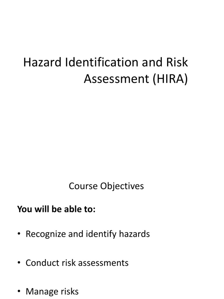 Hazard Identification and Risk Assessment (HIRA) | PDF | Hazards | Risk