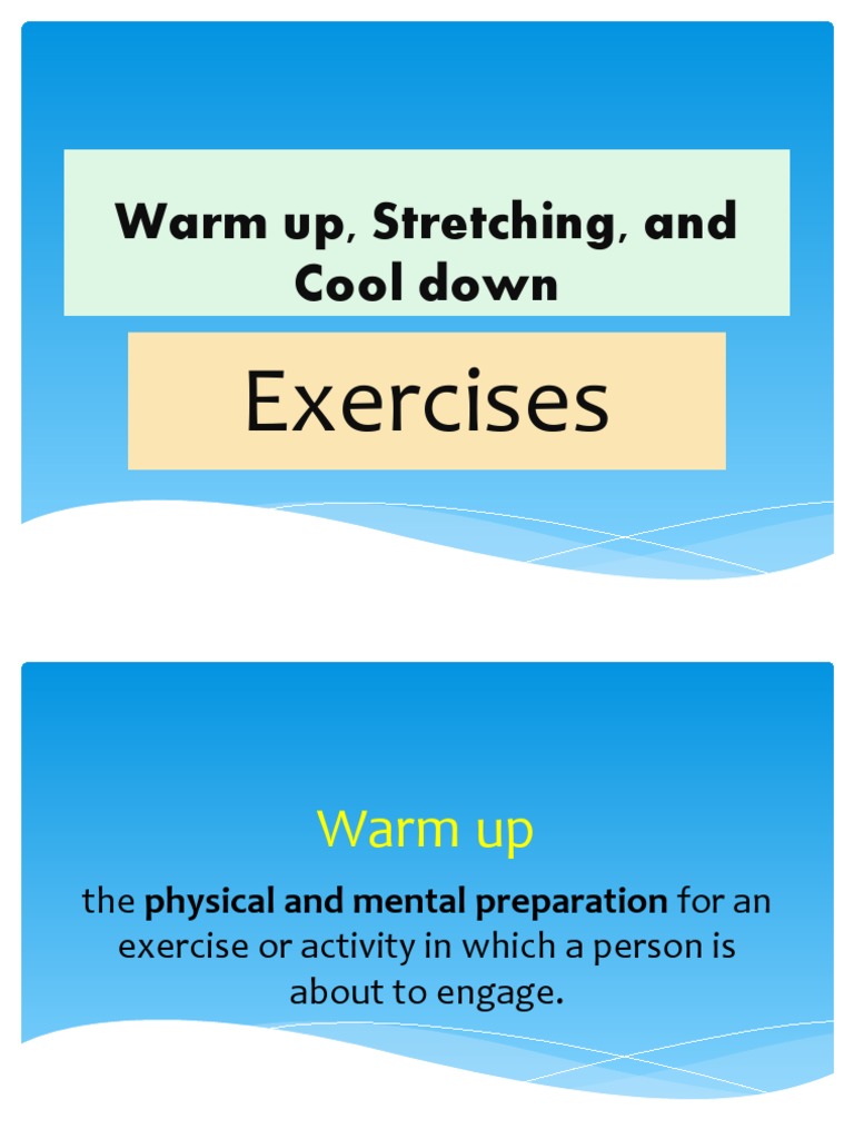 Warm Up, Stretching, and Cool Down: Exercises | PDF | Anatomical Terms ...