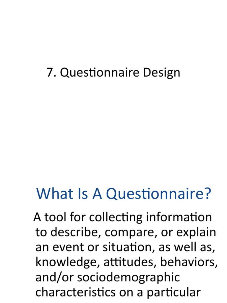 Questionnaire Design | PDF | Survey Methodology | Questionnaire