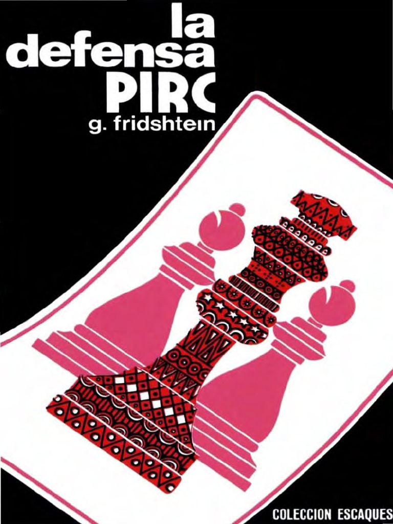 Defensa PIRC | PDF | Aperturas de ajedrez | Teoría de juego