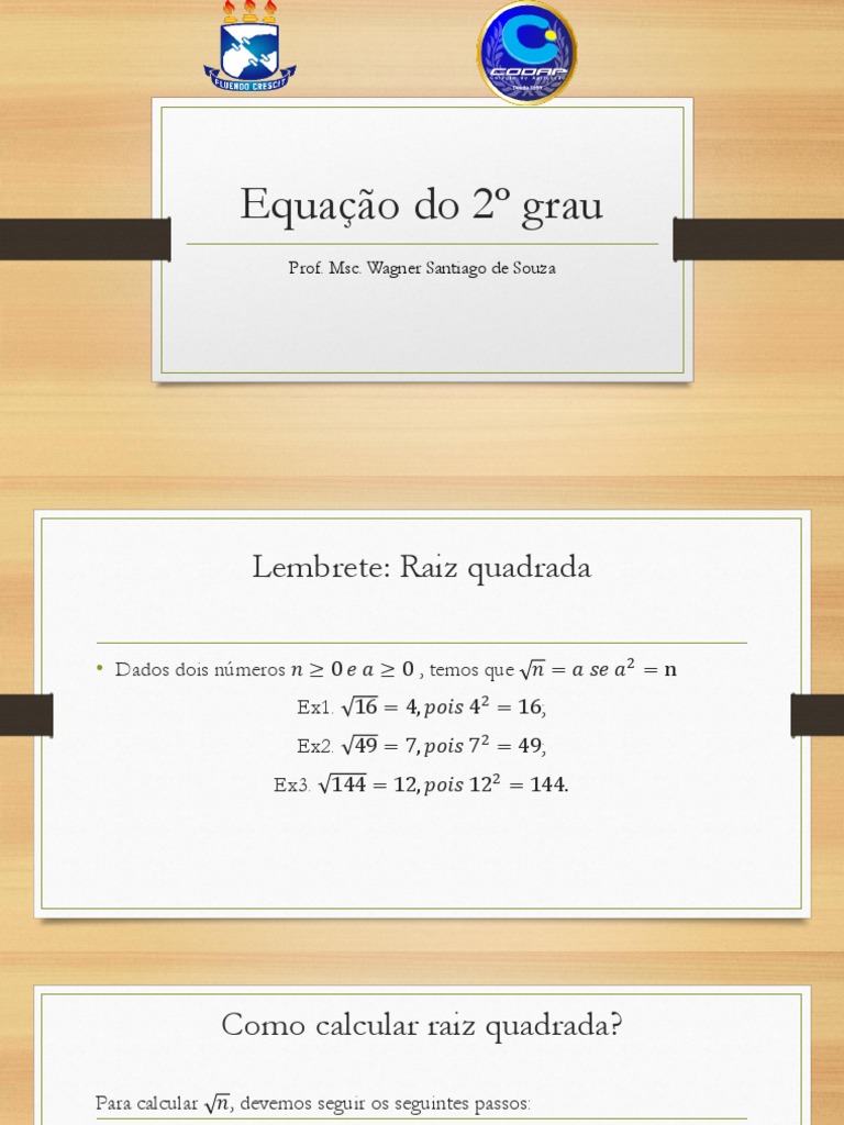Equações do 2o grau: conceitos fundamentais e resolução de problemas ...