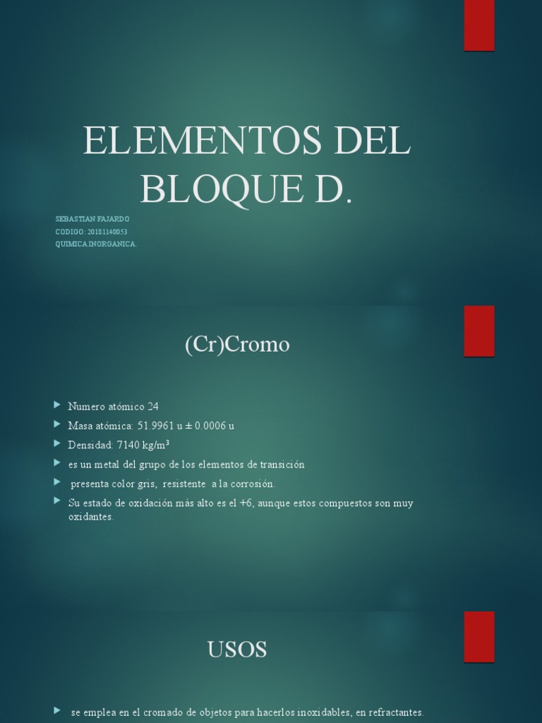 Elementos Del Bloque D | PDF | Oro | Cromo