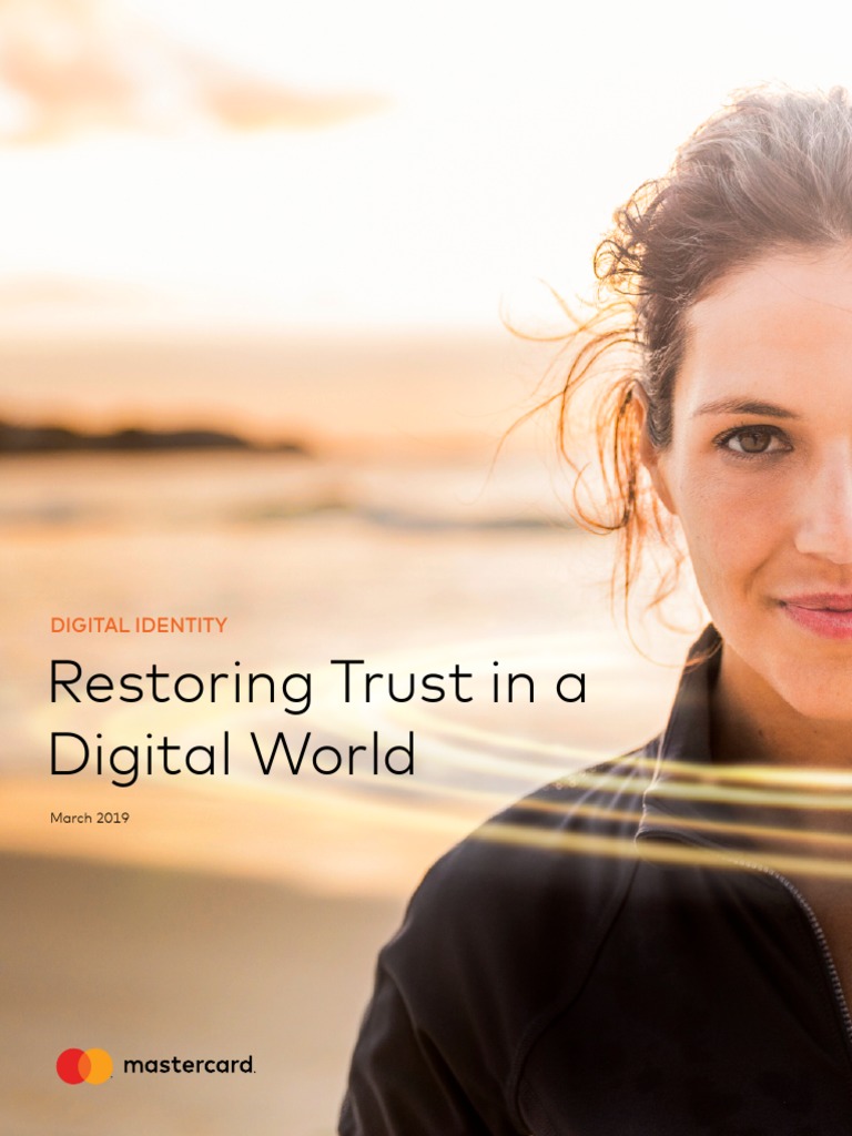 Restoring Trust in A Digital World | PDF | Authentication | Identity Theft