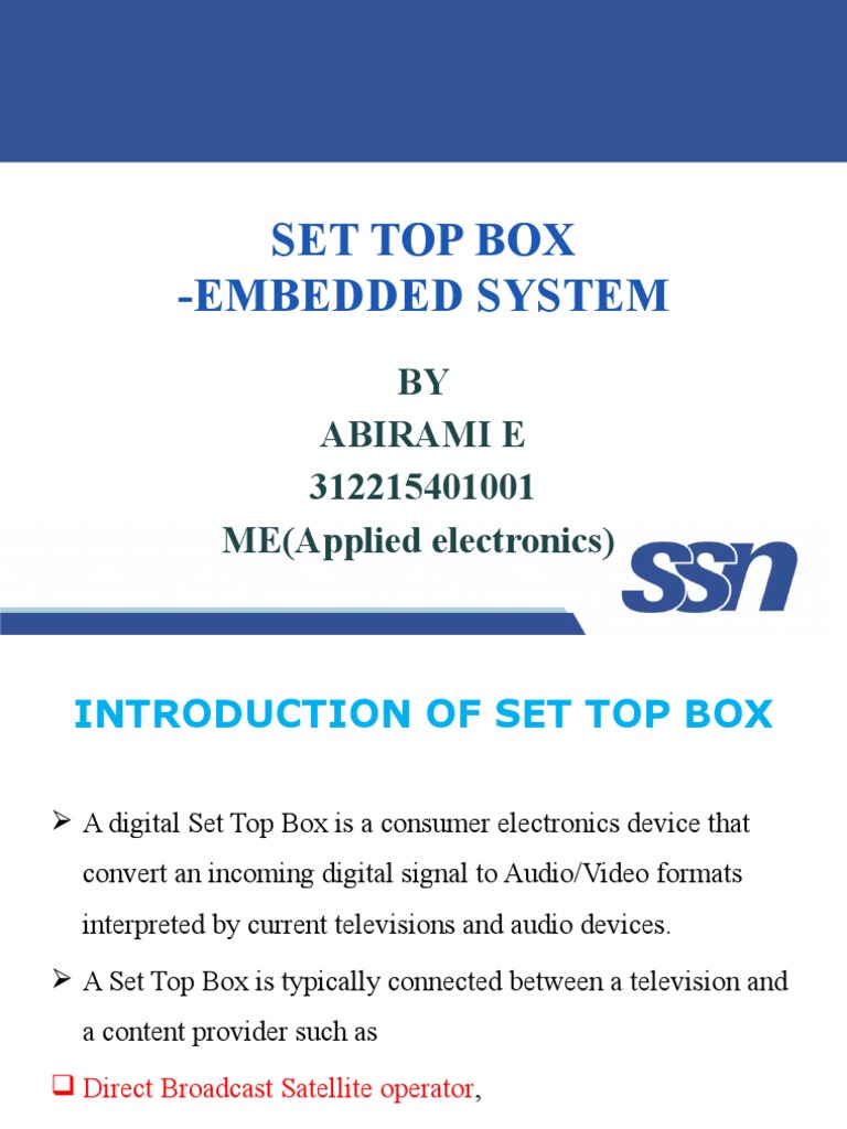 Set Top Box - Embedded System: BY Abirami E 312215401001 ME (Applied ...