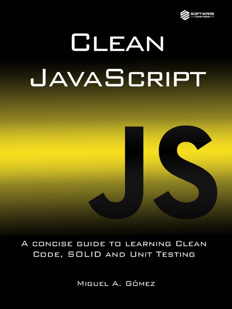 Clean Javascript Solid Testing Pdf Scope Computer Science Parameter Computer Programming