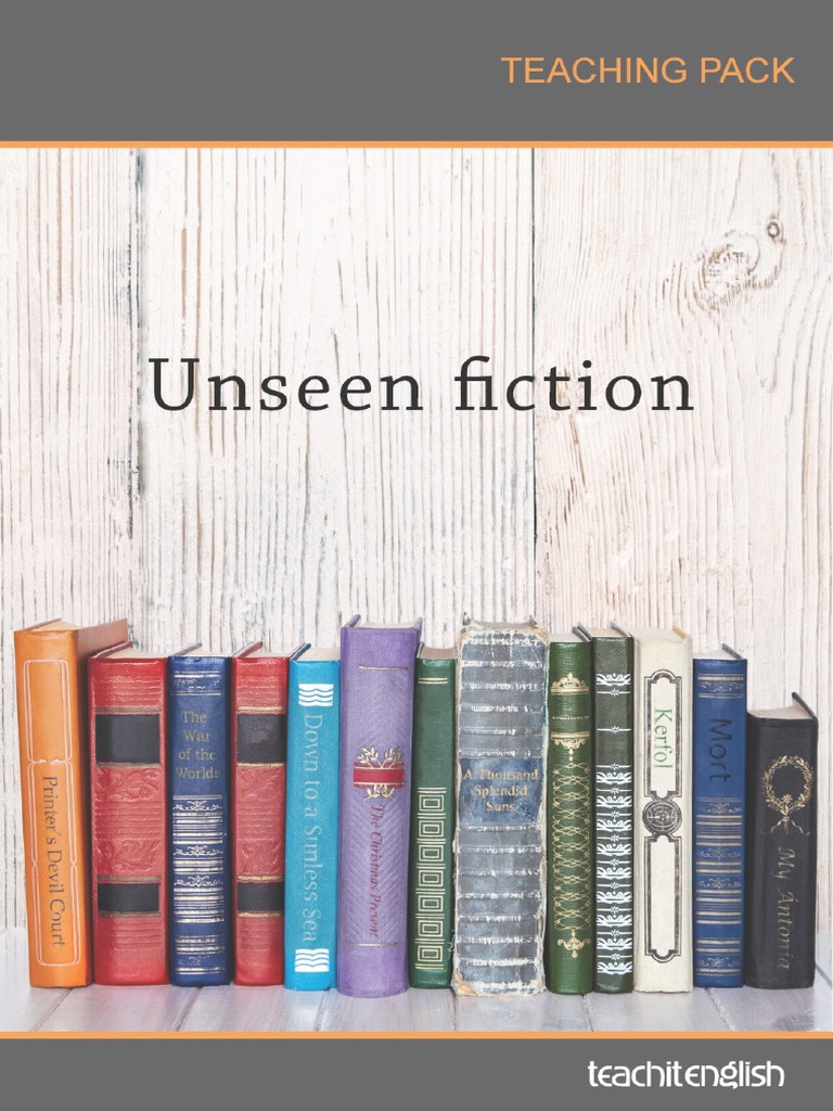 Unseen Fiction Teaching Pack | PDF | Narration | The War Of The Worlds
