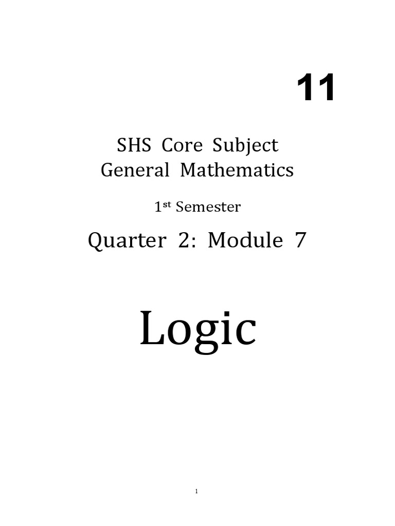 Gen Math - q2 - Week 7 - Module 7 - Logic - For Reproduction | Download Free PDF | If And Only ...