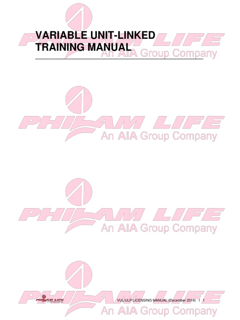 Variable Unit-Linked Training Manual: Vul/Ulp Licensing Manual ...