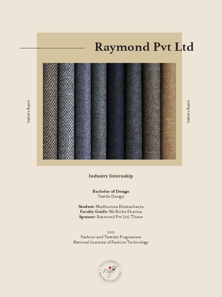 Raymond Pvt Ltd Industry Internship Report: Insights into Raymond's ...