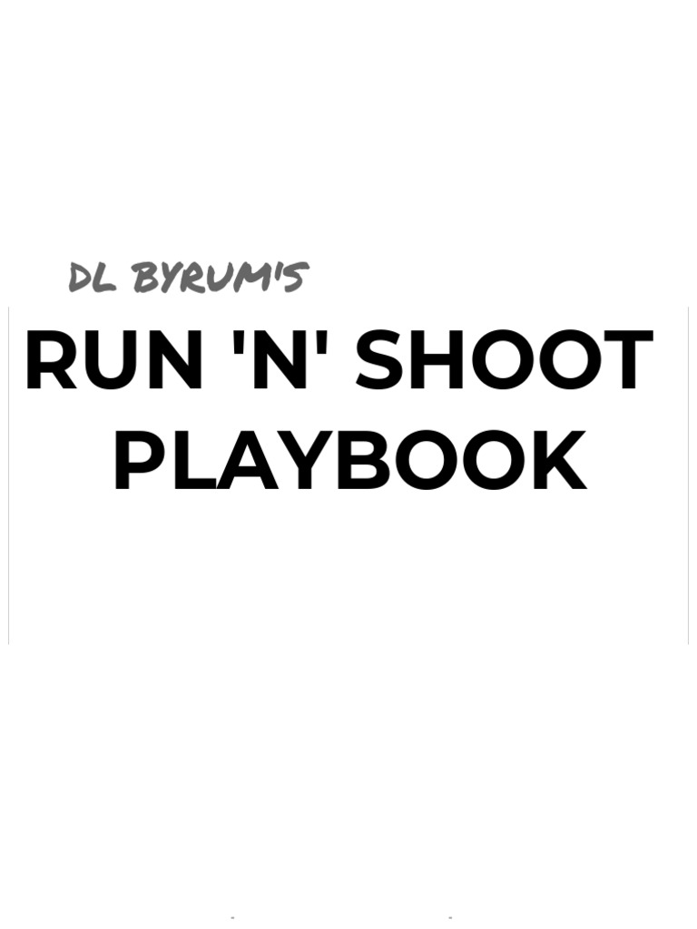 DL's Run N Shoot Playbook | PDF | Quarterback | Ball Games
