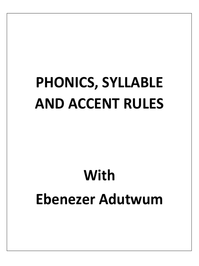Phonics and Syllable Rules Guide | PDF | Stress (Linguistics) | Syllable