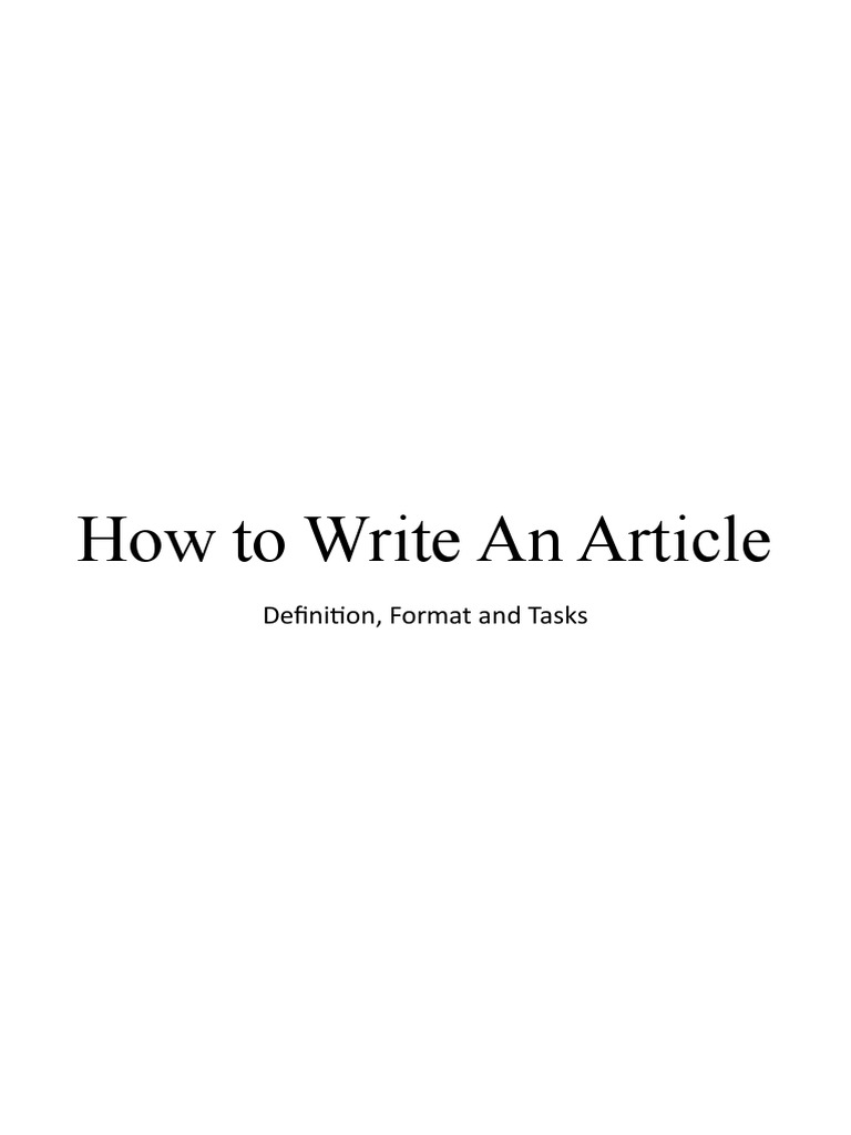How To Write An Article | PDF | Vocabulary | English Language