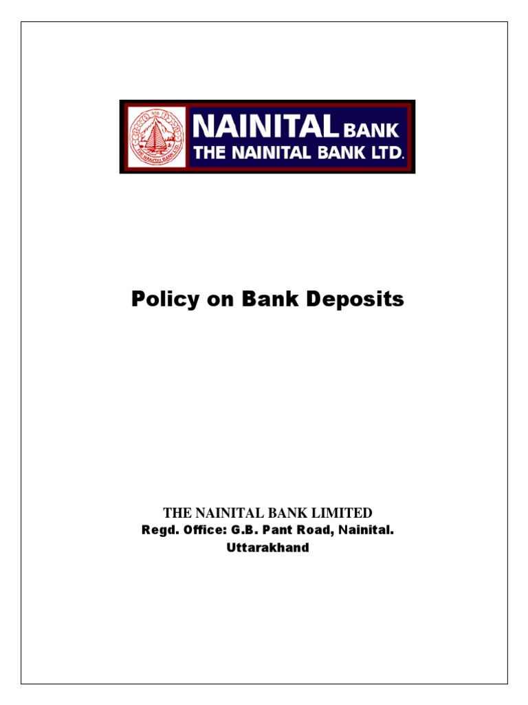 Policy On Bank Deposits: The Nainital Bank Limited | PDF | Banks ...