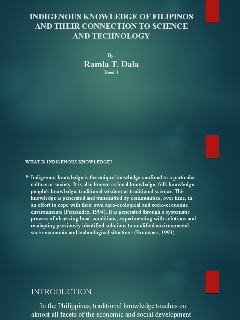 Indigenous Knowledge of Filipinos and Their Connection To Science and ...