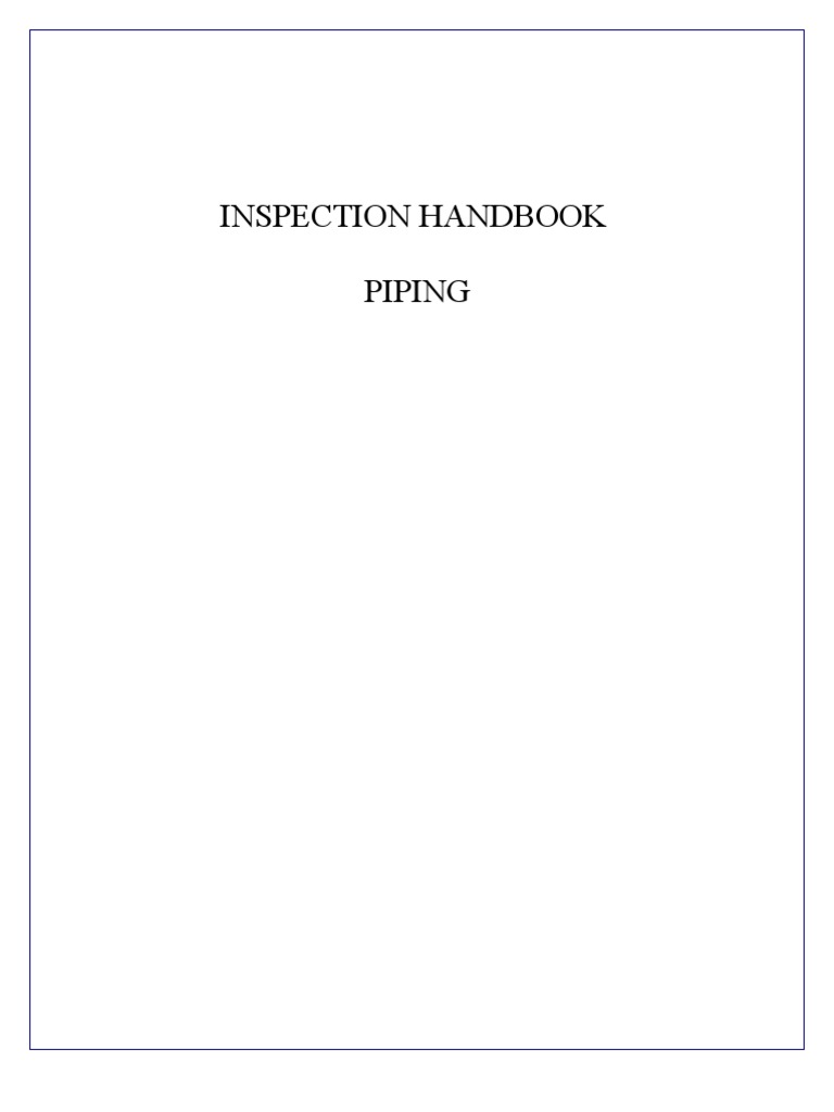 Piping Inspection Handbook | PDF | Pipe (Fluid Conveyance) | Valve