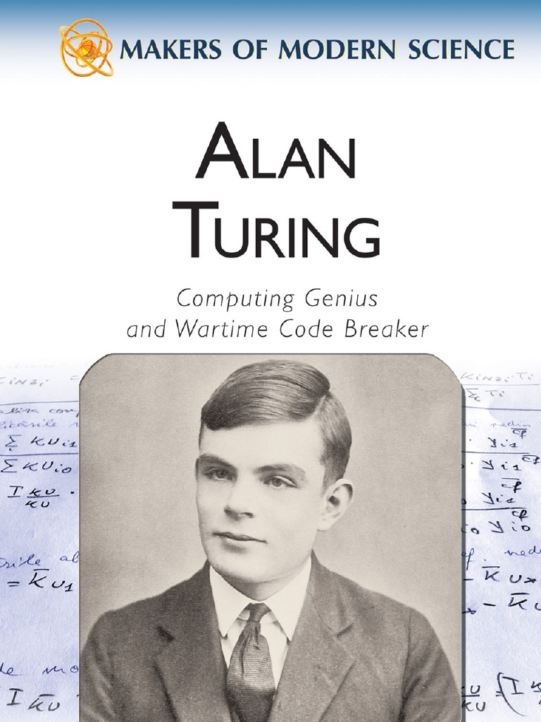 Alan Turing Genius and Wartime Code Breaker | PDF