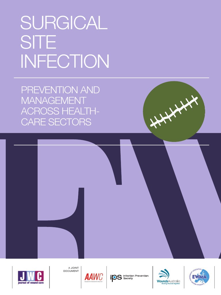 Surgical Site Infection: Prevention and Management Across Health-Care ...