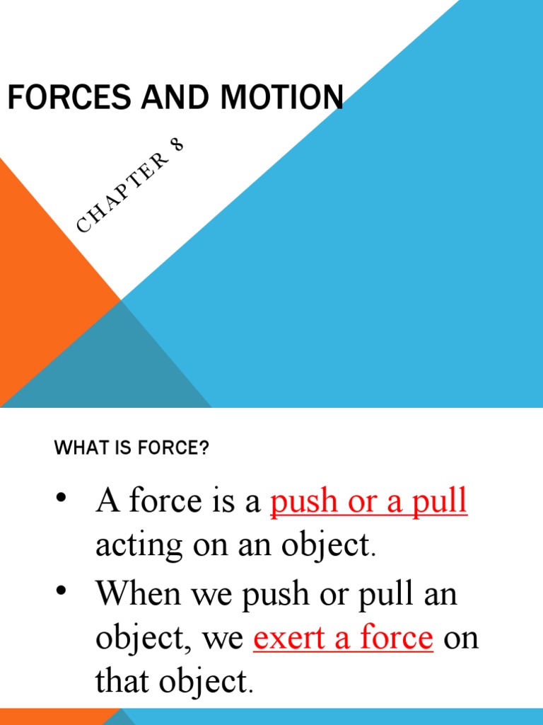 Forces and Motion: A Comprehensive Look at Forces, Types of Forces, and ...