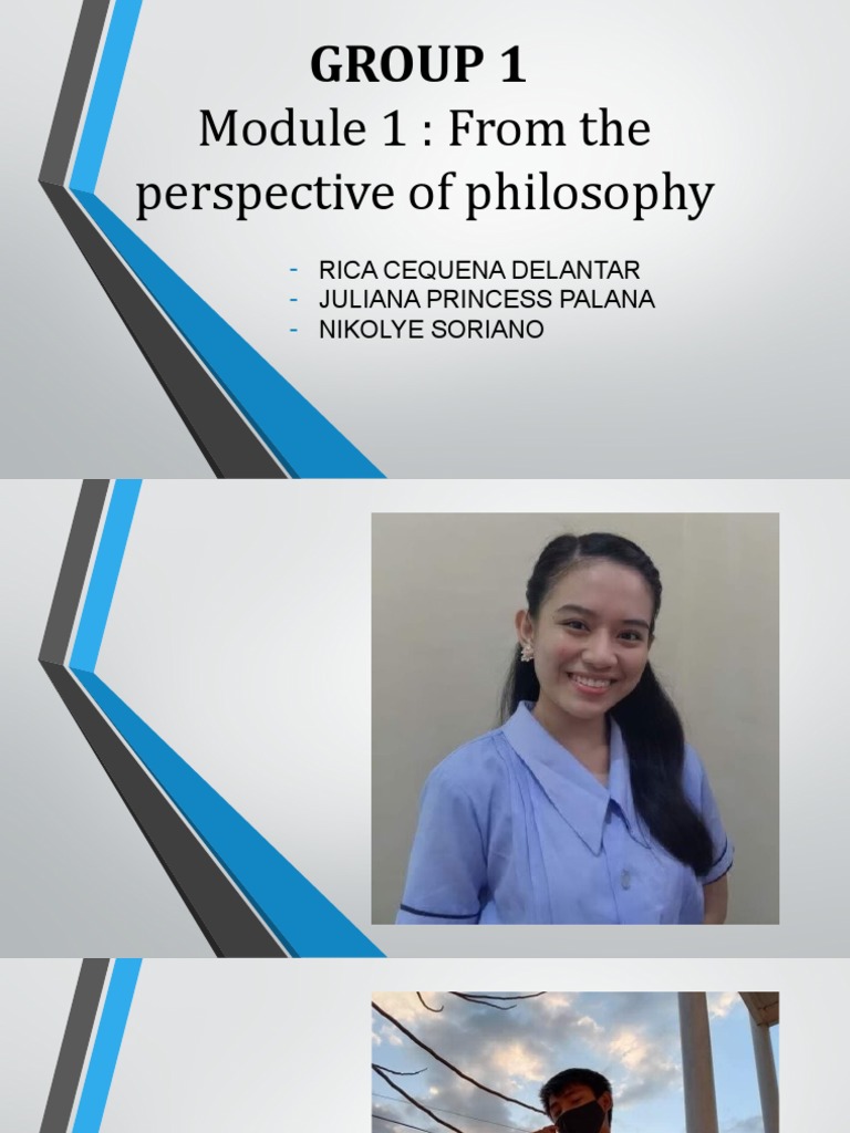 Module 1: From The Perspective of Philosophy: Group 1 | PDF | Soul ...