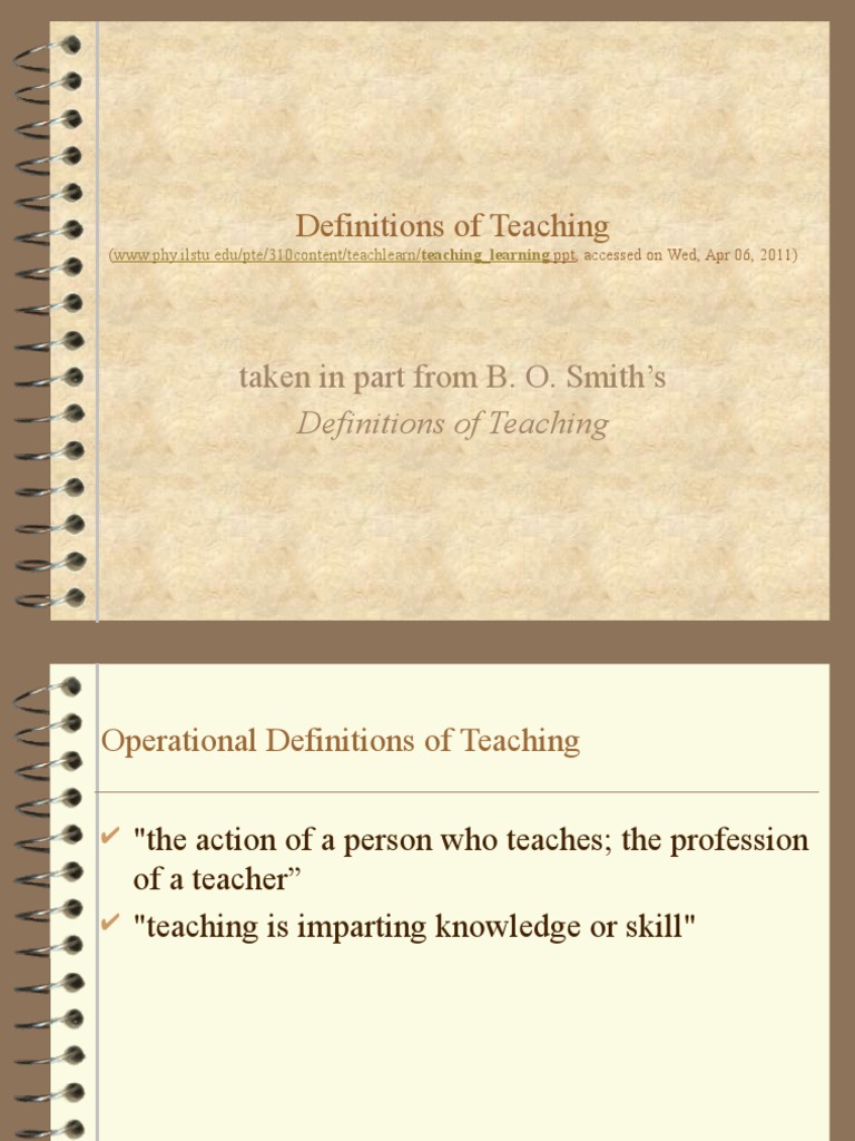 Definitions of Teaching: Taken in Part From B. O. Smith's | PDF ...