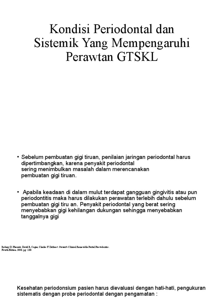 Kondisi Periodontal Dan Sistemik Yang Mempengaruhi Perawtan GTSKL | PDF