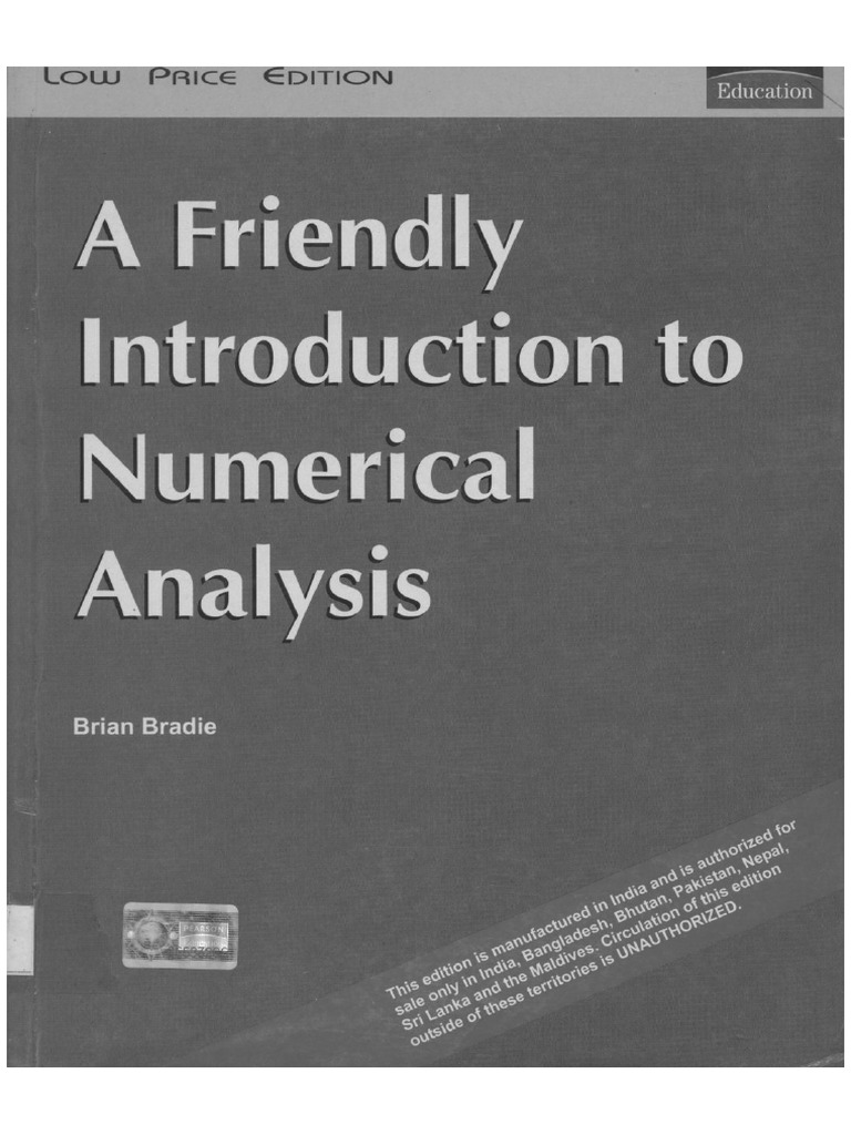 A Friendly Introduction To Numerical Analysis by Brain Bradie1 | PDF