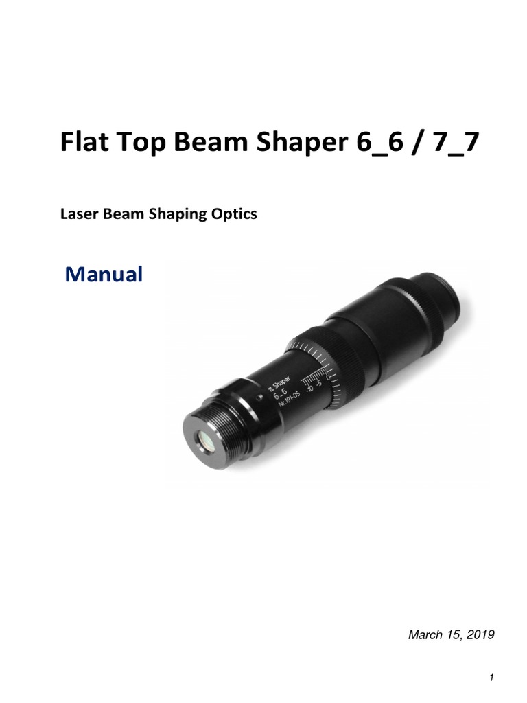 Flat Top Beam Shaper 6 - 6 / 7 - 7: Manual | PDF | Optics | Laser