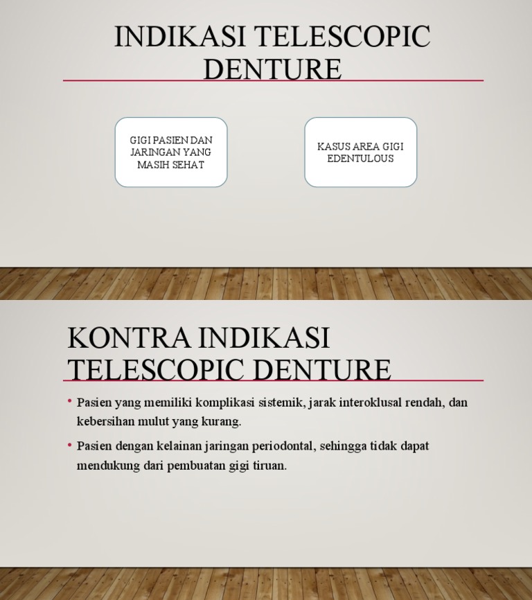 Indikasi dan Kontraindikasi Gigi Tiruan Telescopic | PDF | Kesehatan ...