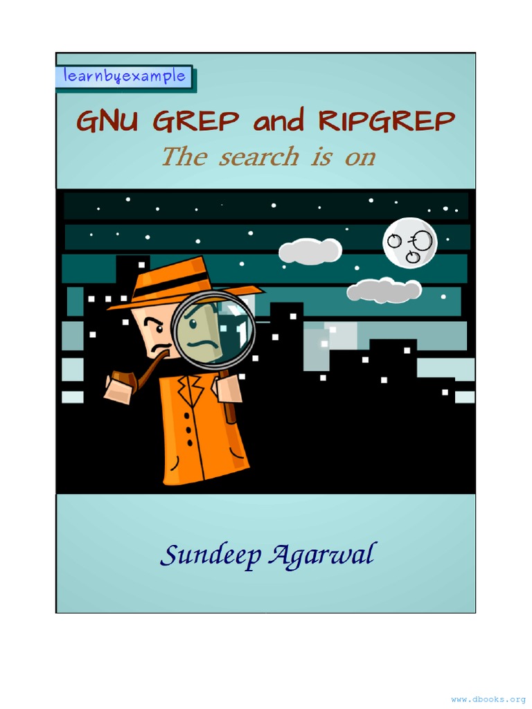Gnu Grep And Ripgrep Pdf Regular Expression Command Line Interface