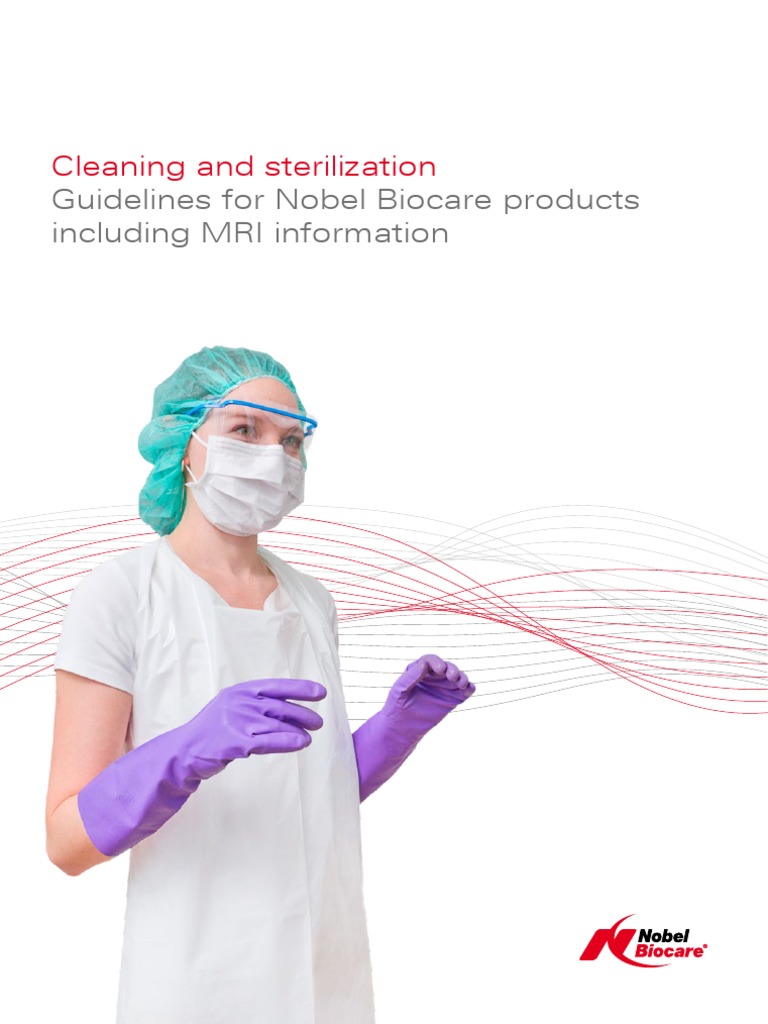 Cleaning and Sterilization: Guidelines For Nobel Biocare Products ...