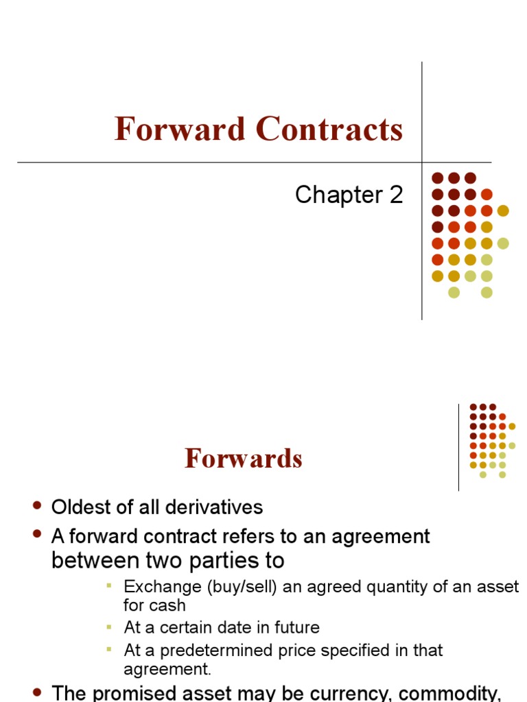 Understanding Forward Contracts Explained | PDF | Futures Contract | Prices