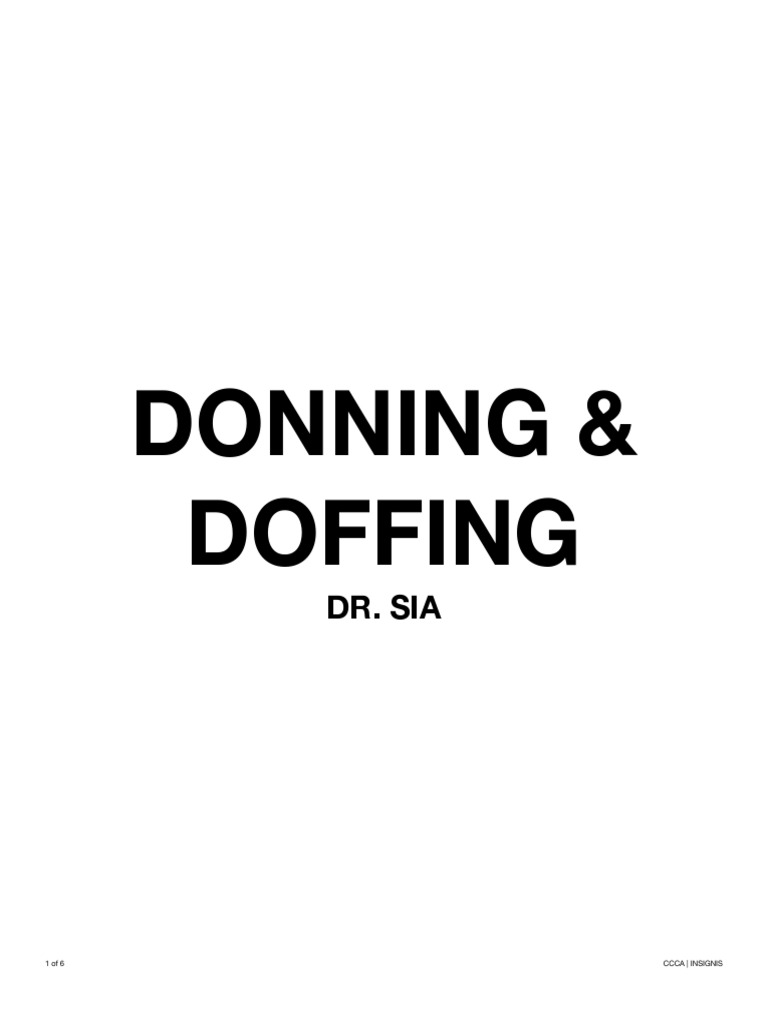 Donning and Doffing | PDF | Personal Protective Equipment | Health Sciences