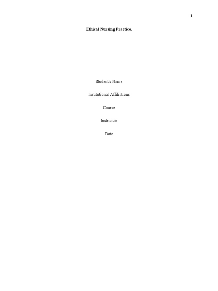 Ethical Nursing Practice | PDF | Nursing | Leadership
