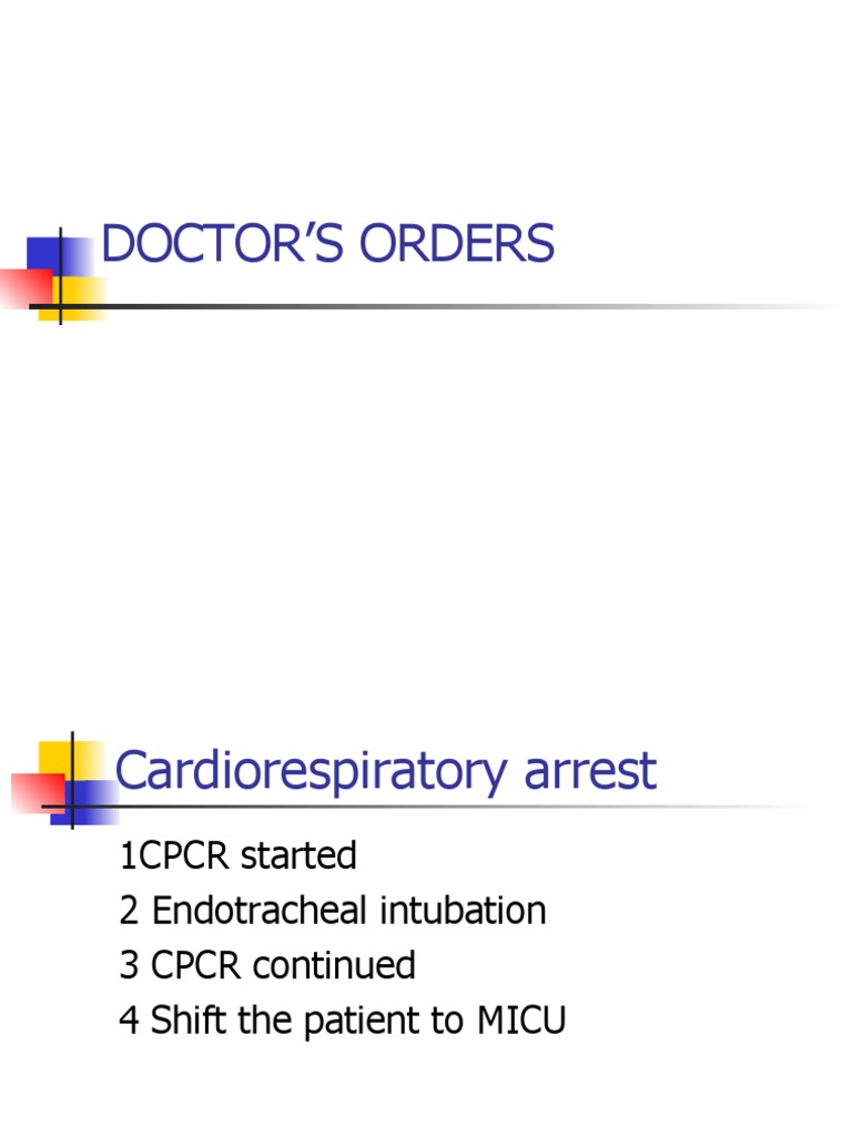 How To Write Doctors Orders | PDF | Clinical Medicine | Drugs