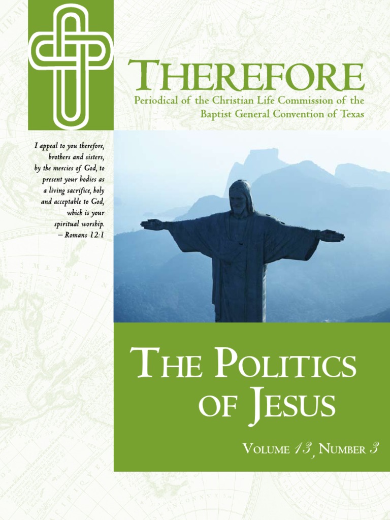 Therefore Politics of Jesus | PDF | Jesus | Gospel Of Mark