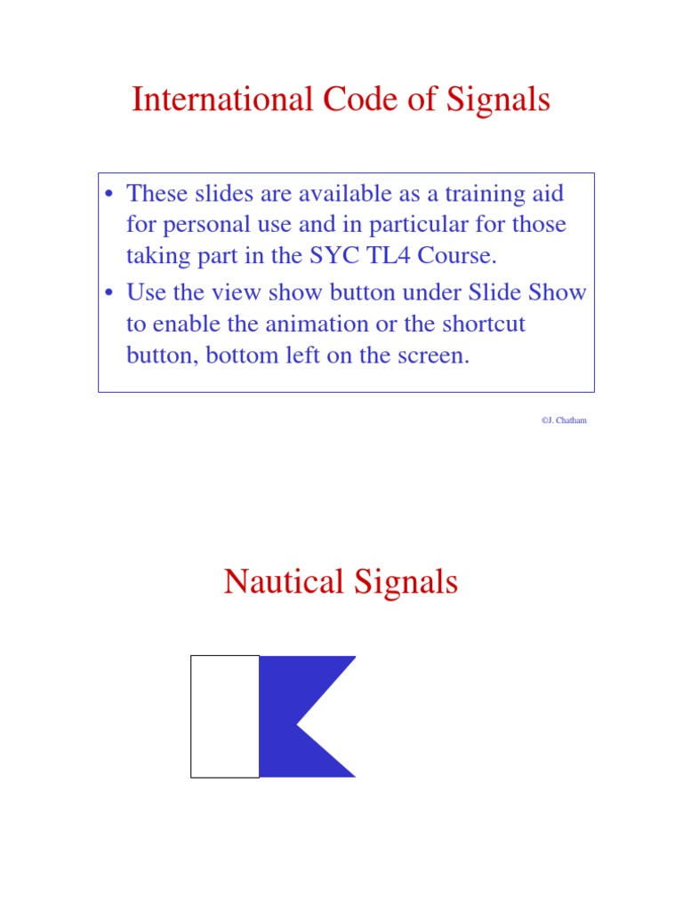 International Code of Signals Slides | PDF | Shipping | Watercraft