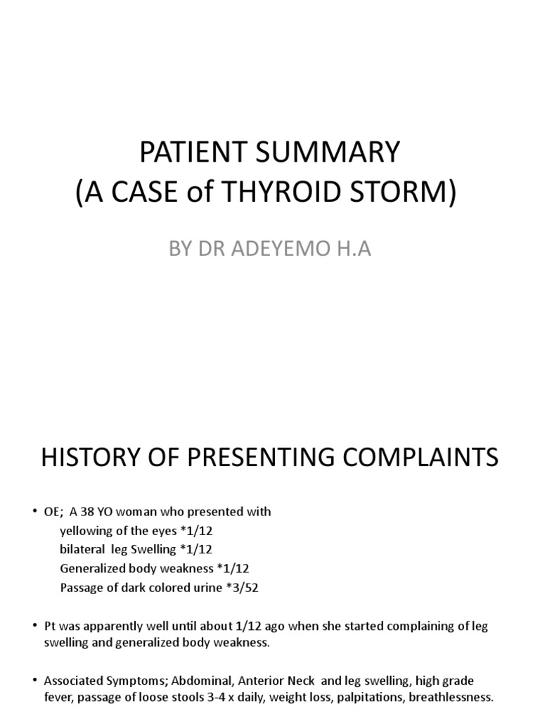 A Case of Resolving Thyroid Storm in a Non-Compliant Hyperthyroid Patient with Cardiac ...