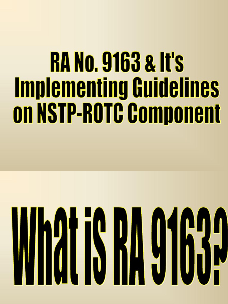 RA 9163 & IRR On NSTP-ROTC | PDF | Reserve Officers' Training Corps ...