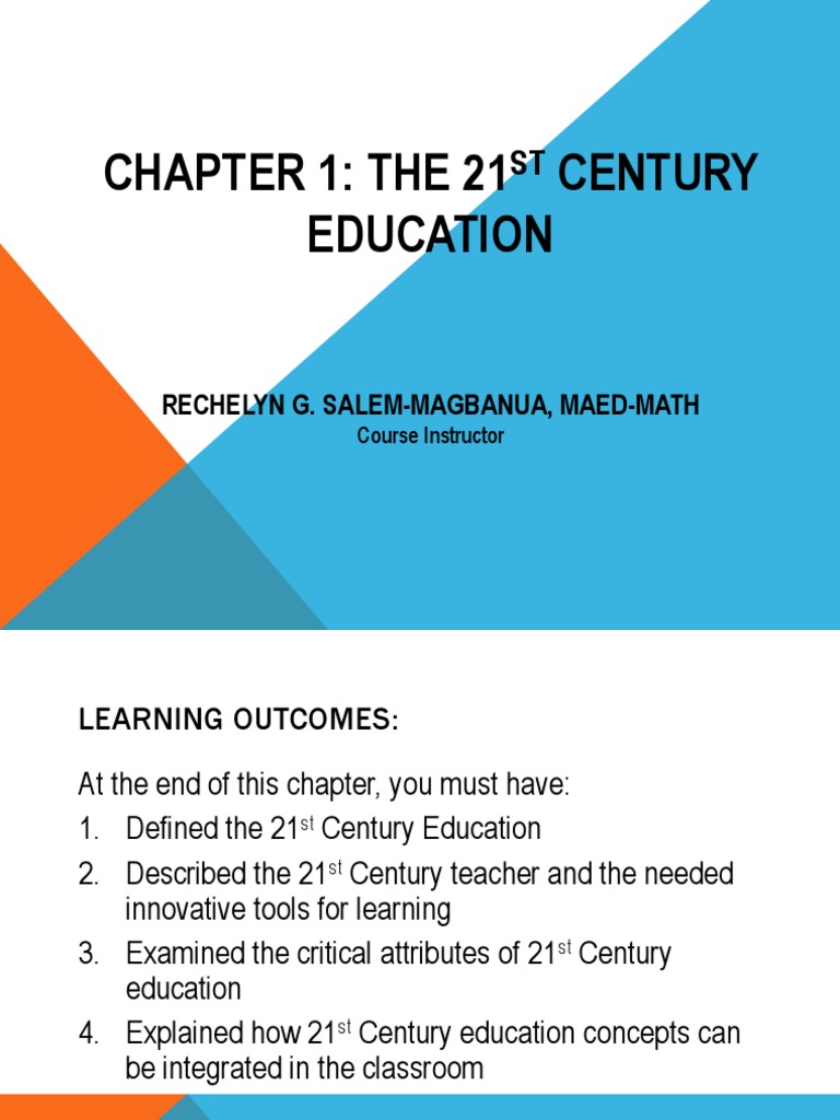 Preparing Students for the 21st Century: An Examination of 21st Century ...