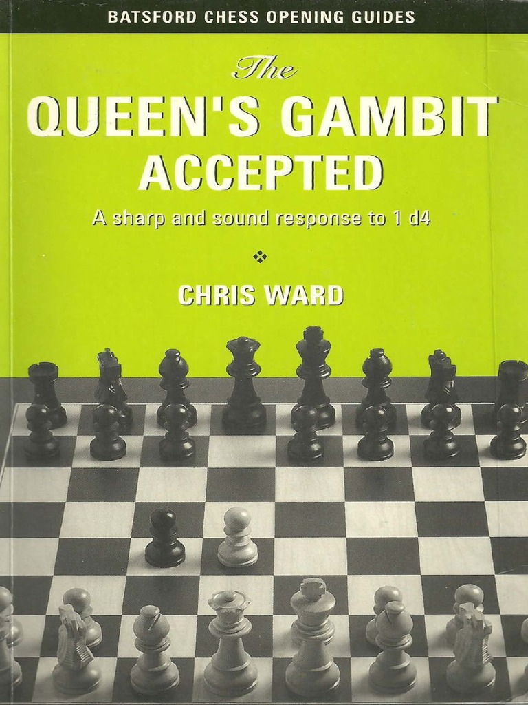 The Queen's Gambit Accepted | PDF