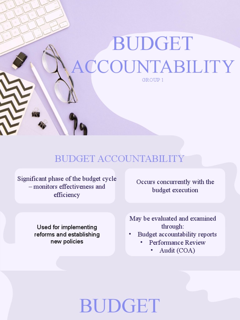 Budget Cycle (Budget Accountability) TEAM 1 | PDF | Budget | Business