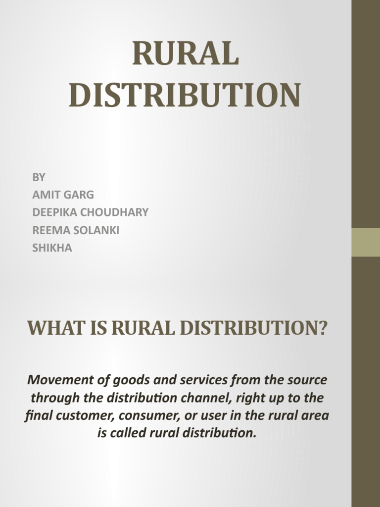 Understanding Rural Distribution Challenges | PDF | Retail | Business