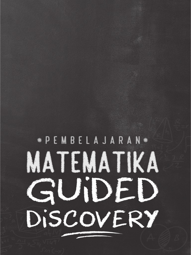Pembelajaran Matematika Guided Discovery | PDF