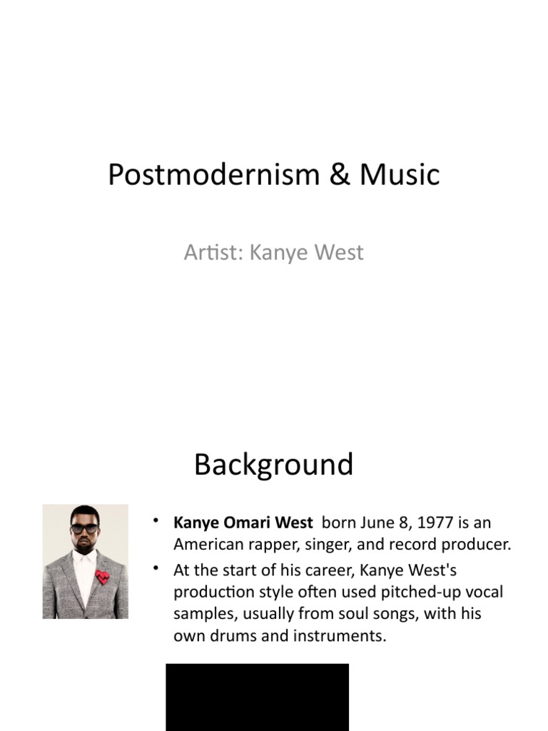 Postmodernism & Music | PDF | Kanye West | Hip Hop Music