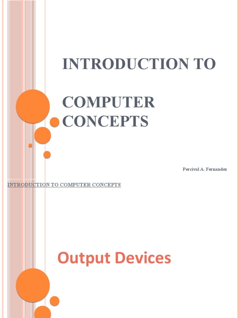 Introduction To Computer Concepts: Percival A. Fernandez | PDF | Computers