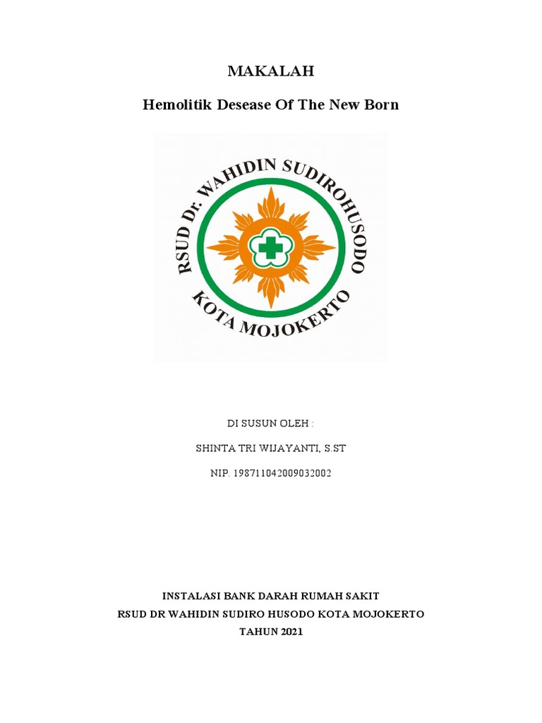 Makalah Hemolitik Desease of The New Born: Di Susun Oleh: Shinta Tri Wijayanti, S.ST NIP ...