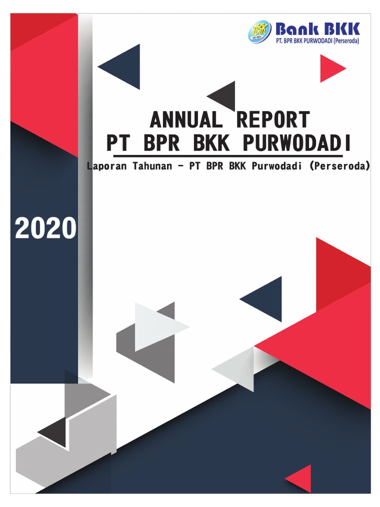 Annual Report Laporan Tahunan PT. BPR BKK Purwodadi (Perseroda) Tahun ...